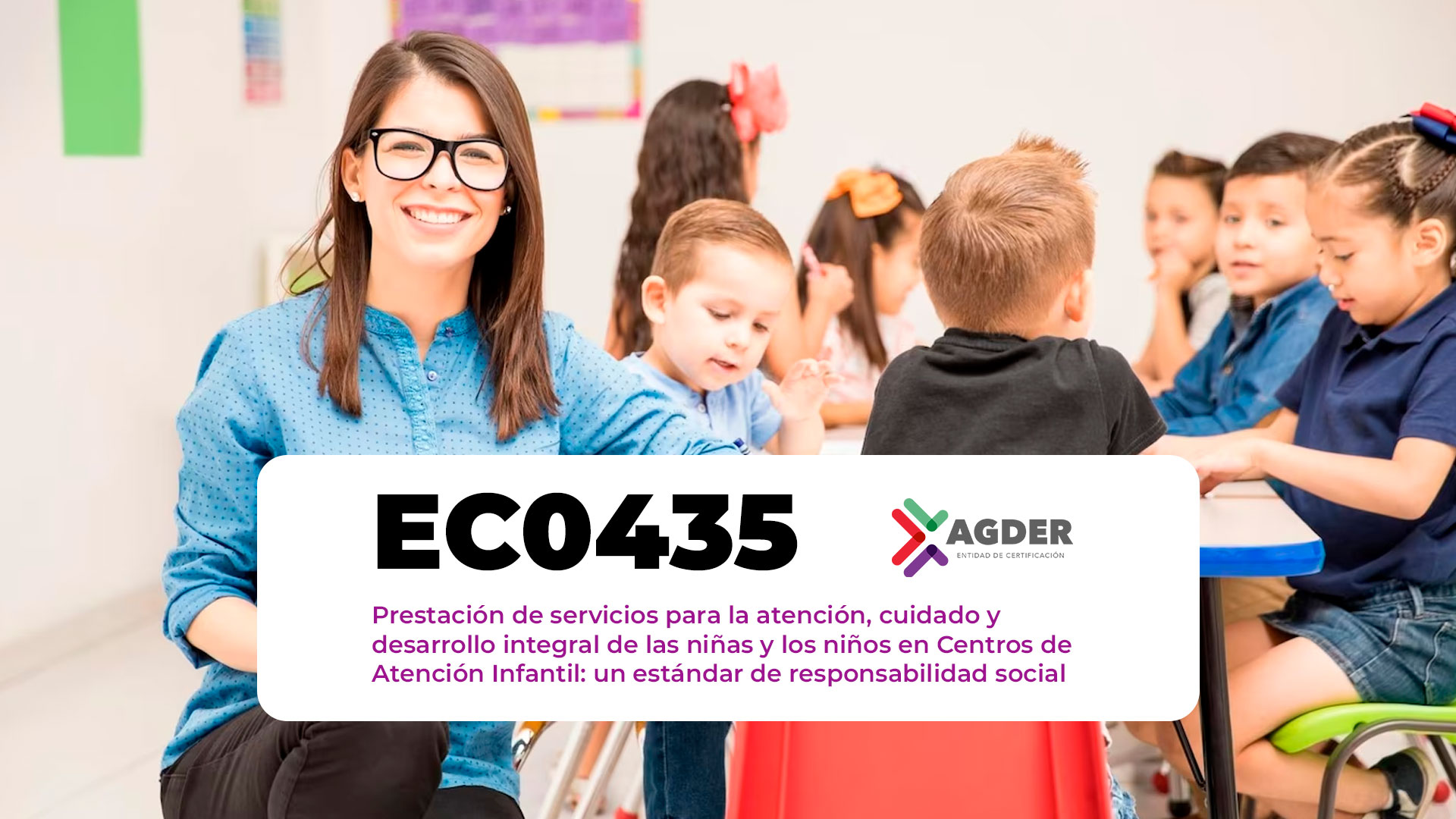 EC0435 Prestación de servicios para la atención, cuidado y desarrollo ...